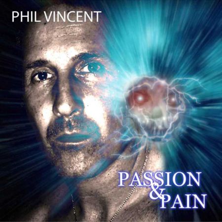 Passion & Pain by Phil Vincent (Album, Hard Rock): Reviews, Ratings ...