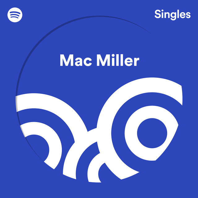 Spotify Singles by Mac Miller (Single, Soul): Reviews, Ratings, Credits ...