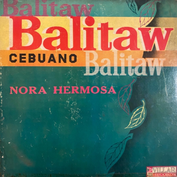 Balitaw (Cebuano) by Nora Hermosa (Album, Balitaw): Reviews, Ratings ...