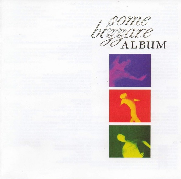 Some Bizzare Album by Various Artists (Album; Some Bizzare; SBZ101CD ...