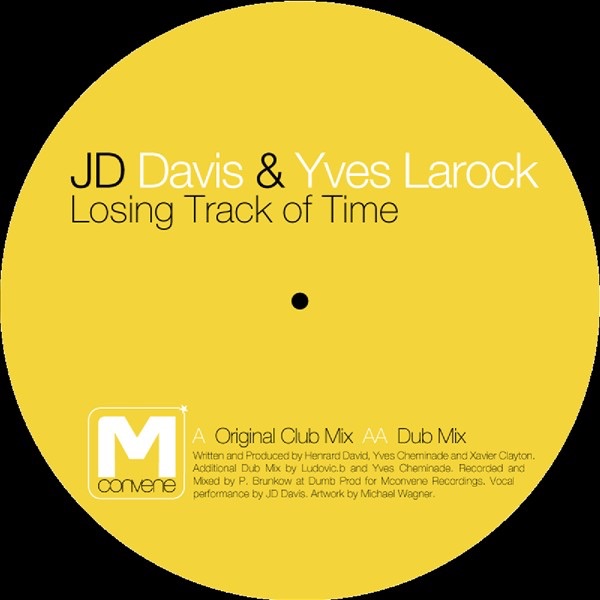Losing Track of Time by JD Davis & Yves Larock (Single): Reviews ...