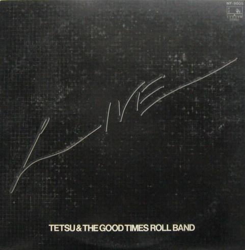 Live by Tetsu & The Good Times Roll Band (Album, Blues Rock): Reviews ...