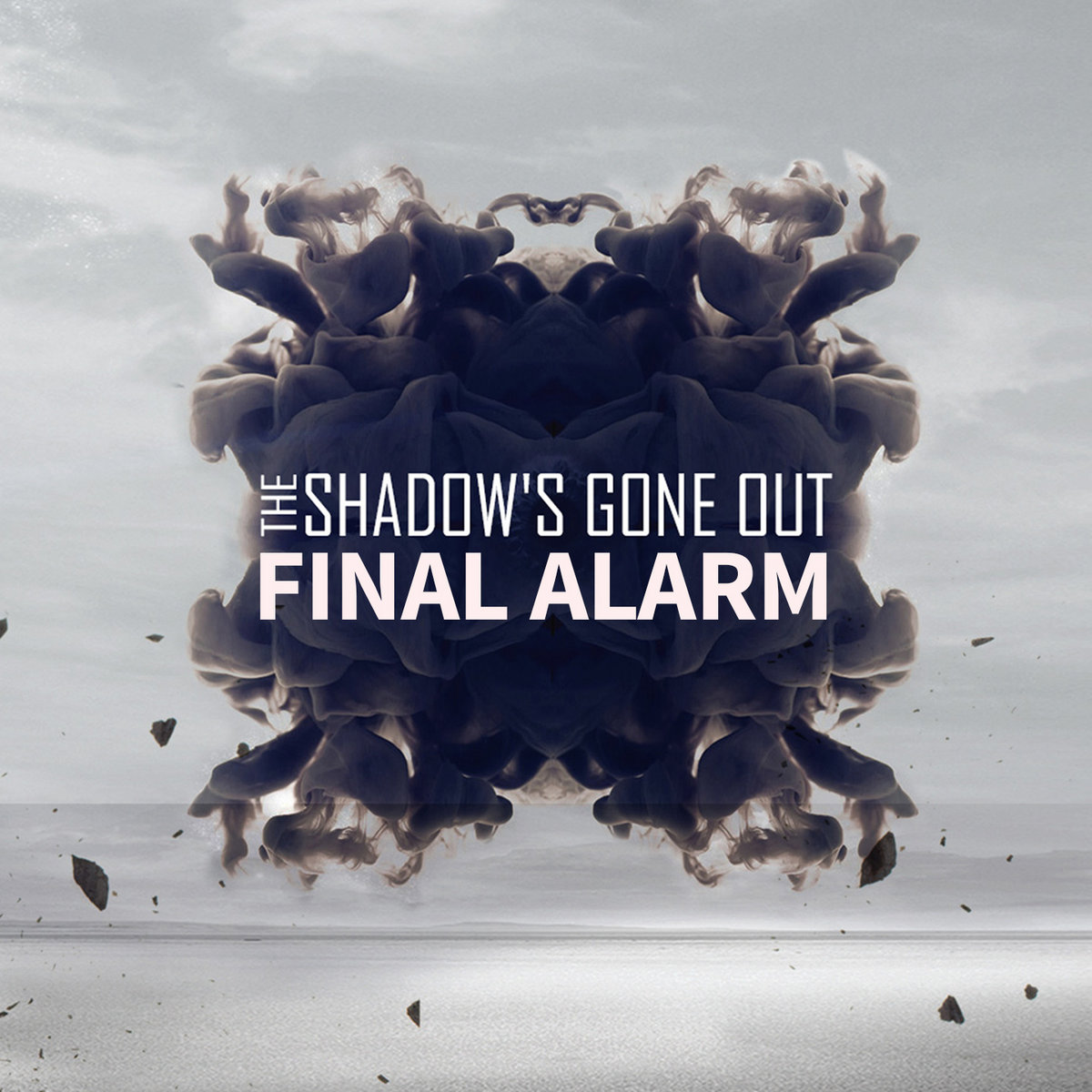 Final Alarm by The Shadow's Gone Out (EP): Reviews, Ratings, Credits ...