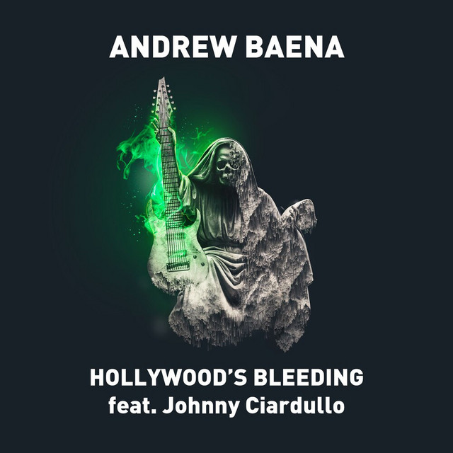 Hollywood's Bleeding by Andrew Baena (Single, Alternative Metal ...