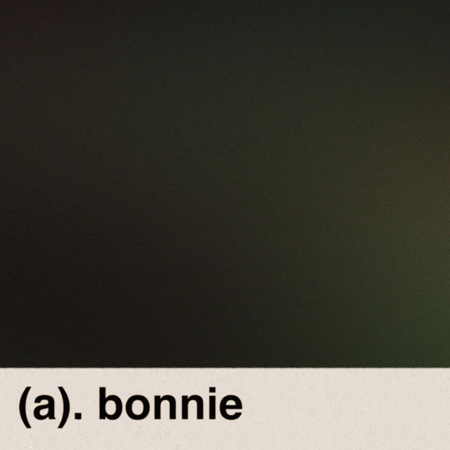 (a). bonnie by what is ? (Album): Reviews, Ratings, Credits, Song list ...