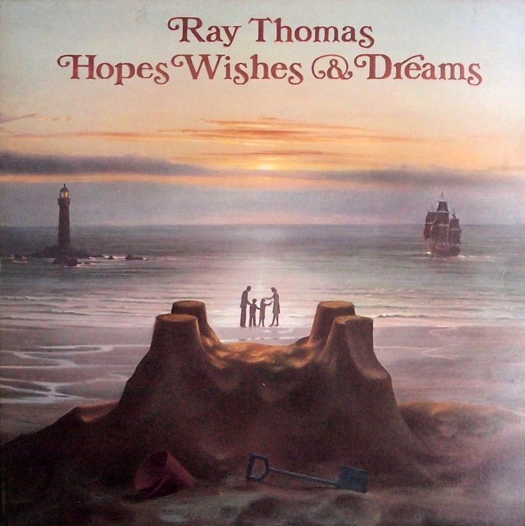 Hopes, Wishes & Dreams by Ray Thomas (Album, Soft Rock): Reviews ...