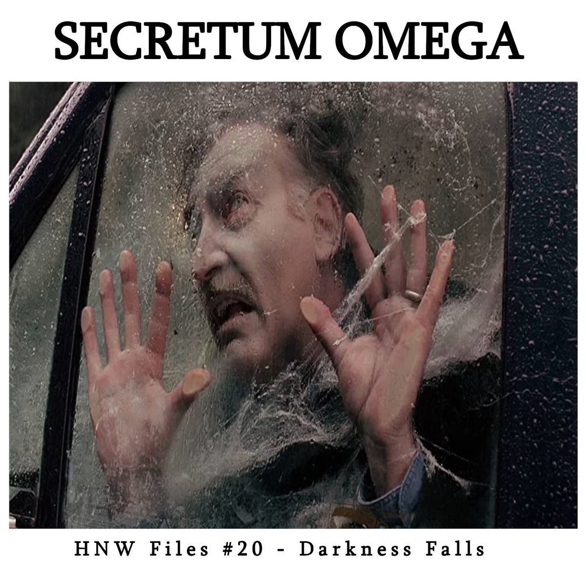 HNW Files #20 - Darkness Falls by Secretum Omega (Album, Harsh Noise ...