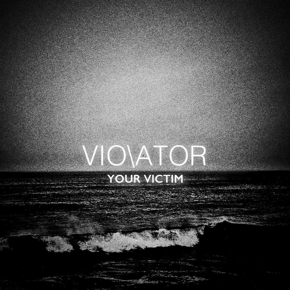 Your Victim by Vio\ator (Single, Post-Punk): Reviews, Ratings, Credits ...