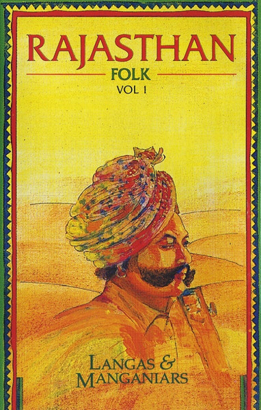 Rajasthan - Folk Music (Vol. I). Langas and Manganiars by Various ...
