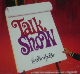 Hello Hello by Talk Show (Single, Alternative Rock): Reviews, Ratings ...