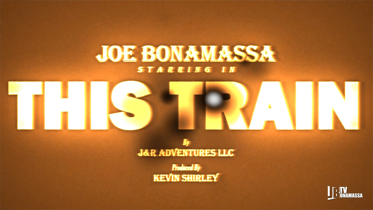 This Train by Joe Bonamassa (Music video): Reviews, Ratings, Credits ...