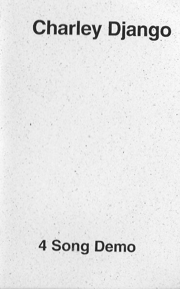 4 Song Demo by Charley Django (Additional release): Reviews, Ratings ...