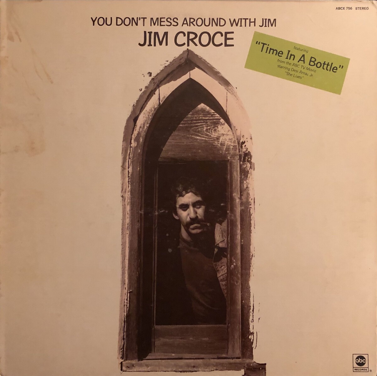 You Don't Mess Around With Jim by Jim Croce (Album, Singer-Songwriter ...