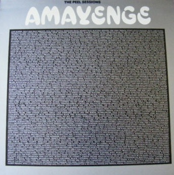 The Peel Sessions by Amayenge (Additional release, Kalindula): Reviews ...