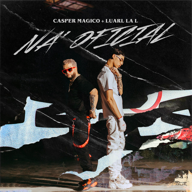 Na oficial by Casper Mágico & Luar la L (Single, Trap latino): Reviews ...