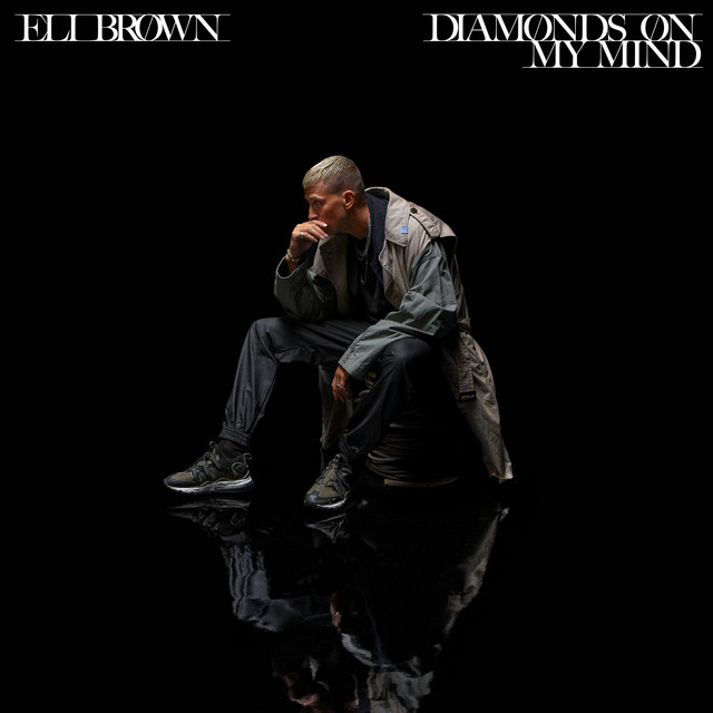 Diamonds on My Mind by Eli Brown (Single, Peak Time Techno): Reviews ...