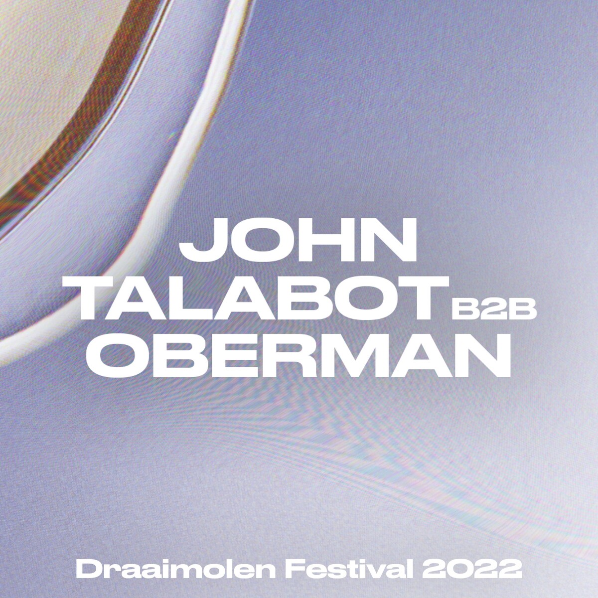 Draaimolen Festival 2022 by John Talabot & Oberman (DJ Mix): Reviews ...