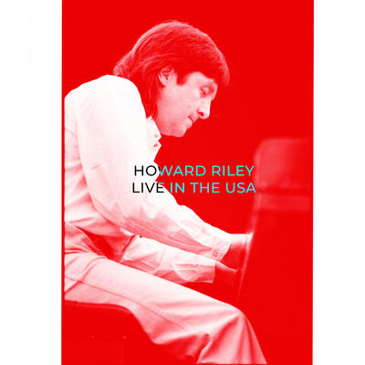 Live in the USA by Howard Riley (Album, Free Improvisation): Reviews ...