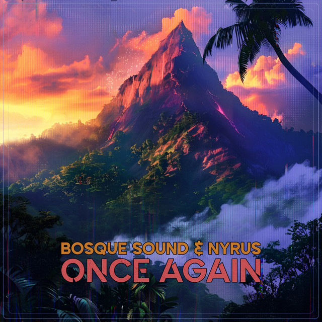 Once Again by Bosque Sound (Single): Reviews, Ratings, Credits, Song ...