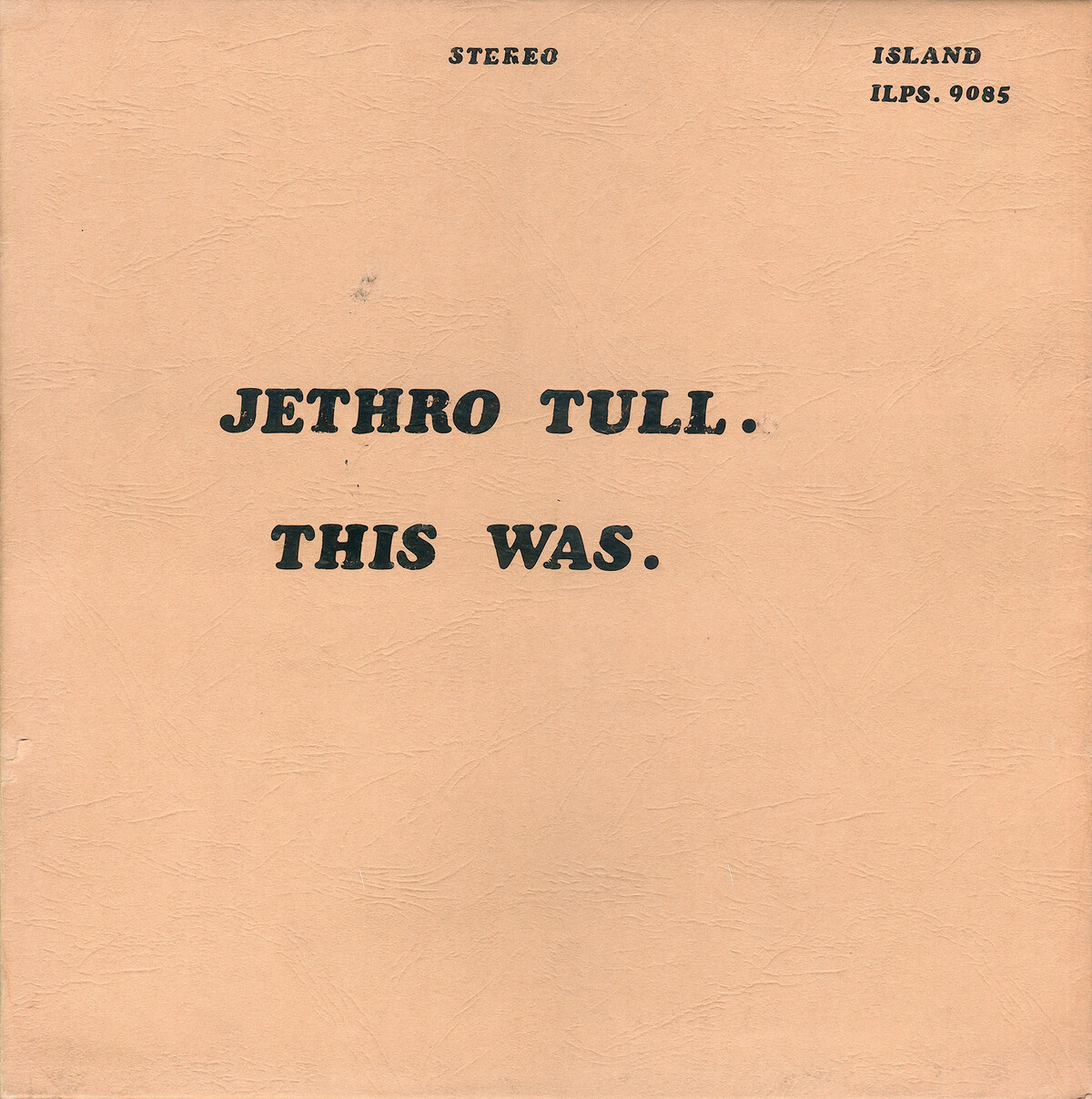 This Was by Jethro Tull (Album; Island; ILPS 9085): Reviews, Ratings ...