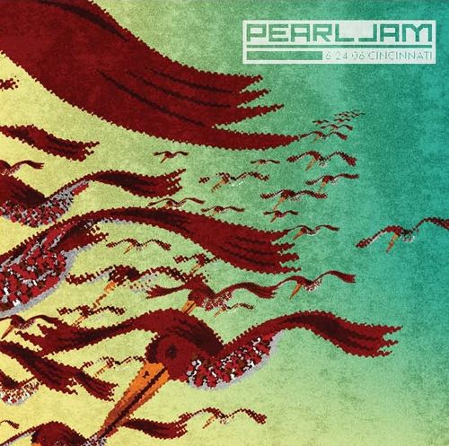 6.24.06 Cincinnati by Pearl Jam (Album): Reviews, Ratings, Credits ...