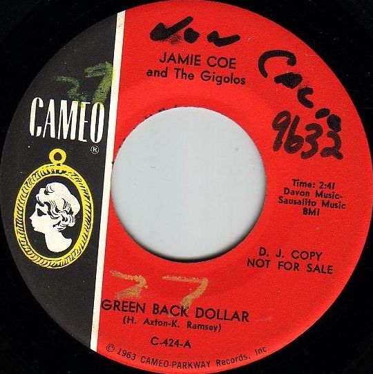 Greenback Dollar / But Yesterday by Jamie Coe and The Gigolos (Single ...