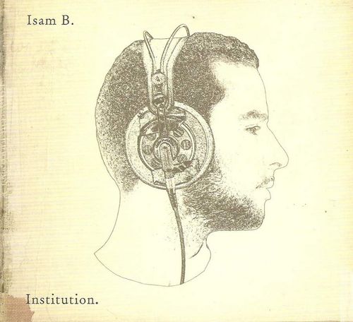Institution by Isam B. (Album, Pop Rock): Reviews, Ratings, Credits ...
