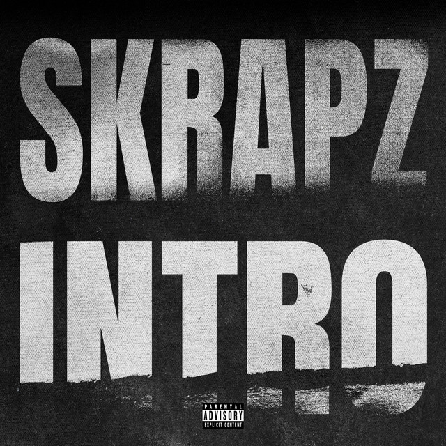 Intro by Skrapz (Single): Reviews, Ratings, Credits, Song list - Rate ...