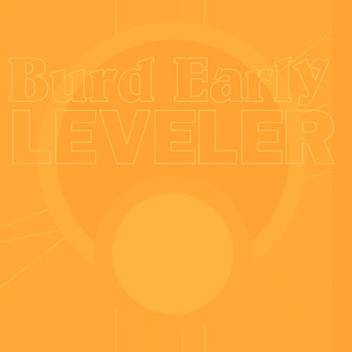 Leveler by Burd Early (Album): Reviews, Ratings, Credits, Song list ...
