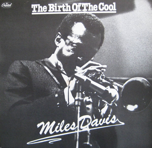 The Birth of the Cool by Miles Davis (Compilation; EMI; CAPS 1024 ...