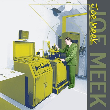 Joe Meek by Joe Meek (Compilation, Rock & Roll): Reviews, Ratings ...