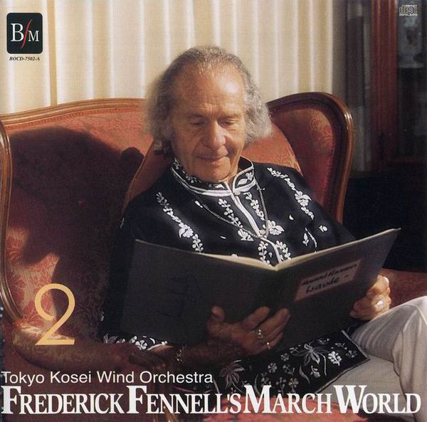Frederick Fennell's March World 2 by Tokyo Kosei Wind Orchestra ...