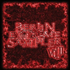 Berlin Extreme Sampler Vol. II by Various Artists (Compilation): Reviews, Ratings, Credits, Song ...