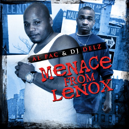 Menace From Lenox by Al Pac (Mixtape, East Coast Hip Hop): Reviews ...