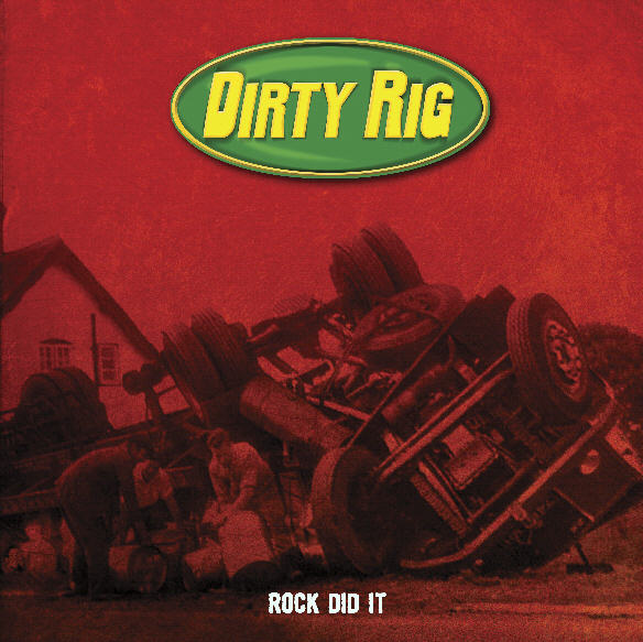 Dirty Rig Albums: songs, discography, biography, and listening guide ...