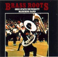 Brass Roots by The Ohio State University Marching Band (Album, Pep Band ...