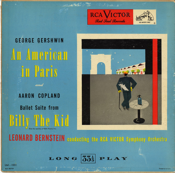 An American in Paris and Ballet Suite From Billy The Kid by Leonard ...