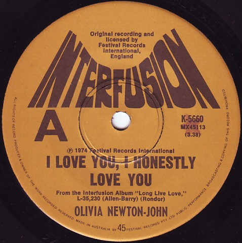 I Love You, I Honestly Love You / Home Ain't Home Anymore by Olivia Newton-John (Single ...