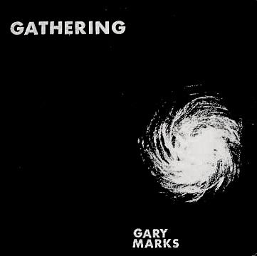 Gathering by Gary Marks (Album, Contemporary Folk): Reviews, Ratings ...