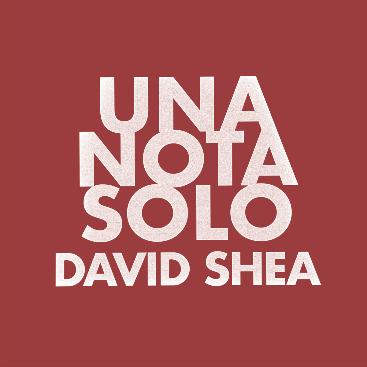 Una Nota Solo by David Shea (Album; Room40): Reviews, Ratings, Credits ...