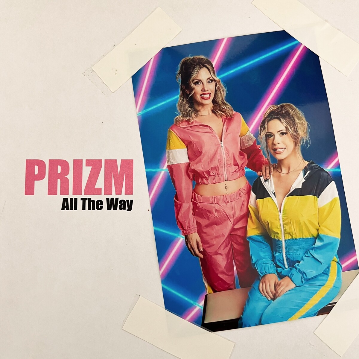 All the Way by PRIZM (Single, Synthpop): Reviews, Ratings, Credits ...