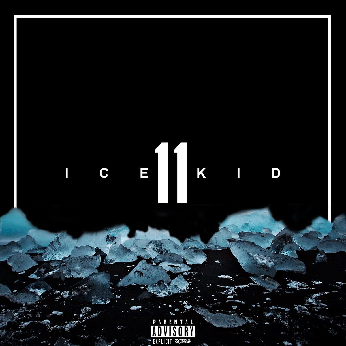 11 by Ice Kid (Album, UK Hip Hop): Reviews, Ratings, Credits, Song list ...