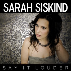 Say It Louder by Sarah Siskind (Album, Singer-Songwriter): Reviews ...