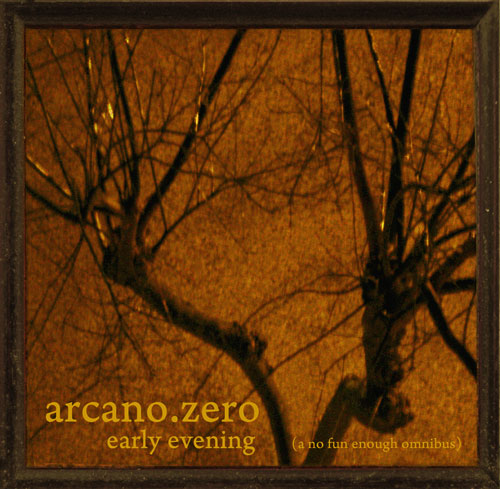 Early Evening by Arcano.Zero (Album; Enough; ENRMP171): Reviews ...