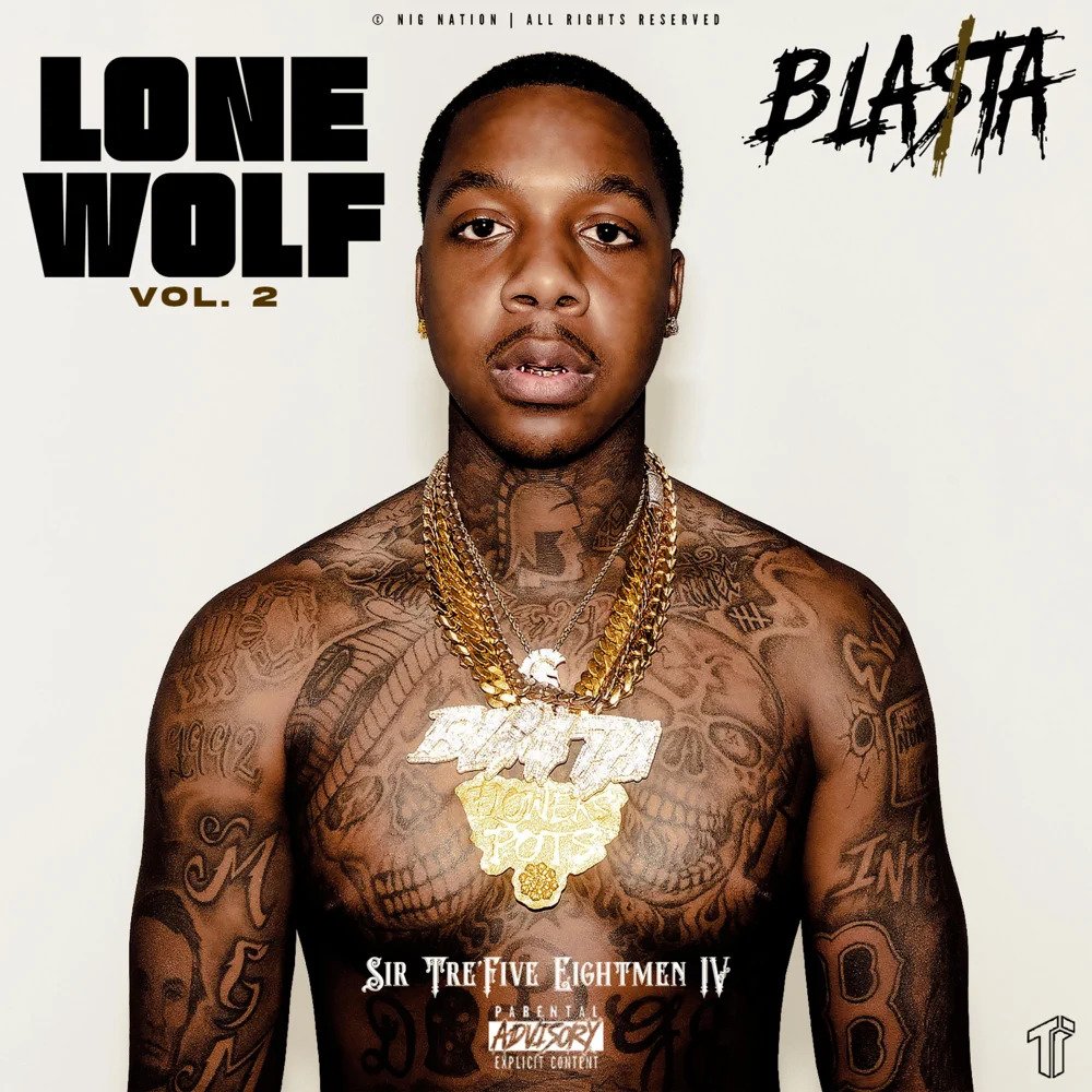 Lone Wolf, Vol. 2 by Bla$ta (Album, Gangsta Rap): Reviews, Ratings, Credits, Song list - Rate ...