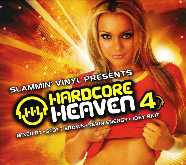 Slammin' Vinyl Presents Hardcore Heaven 4 by Scott Brown • Kevin Energy • Joey Riot (DJ Mix ...