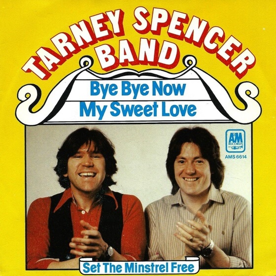 Bye Bye Now My Sweet Love / Set the Minstrel Free by Tarney Spencer ...