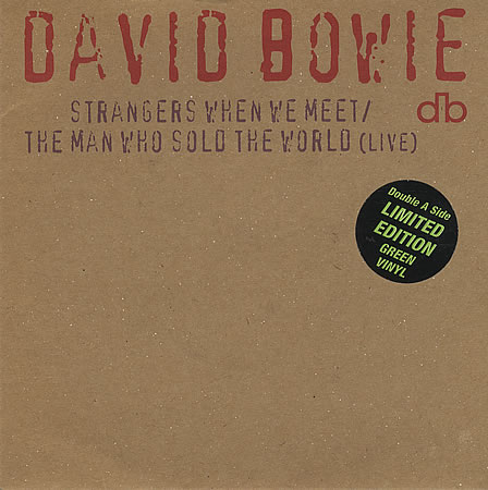 Strangers When We Meet / The Man Who Sold the World (Live) by David ...