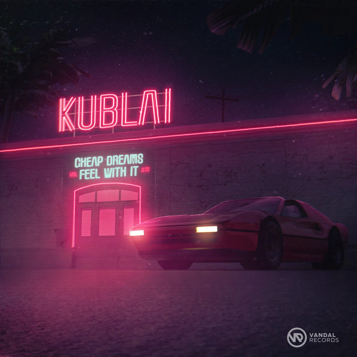 Cheap Dreams / Feel With It by Kublai (Single): Reviews, Ratings ...