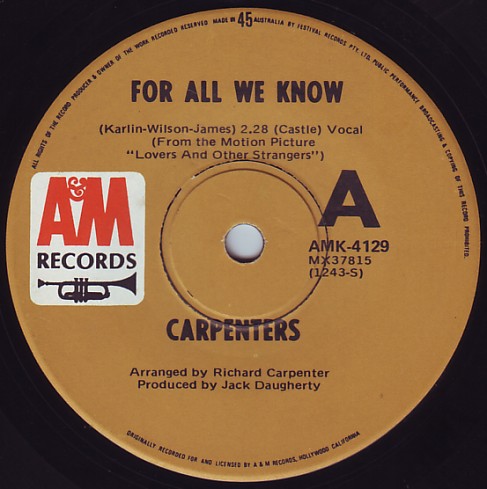 For All We Know / Don't Be Afraid by Carpenters (Single; A& AMK-4129 ...